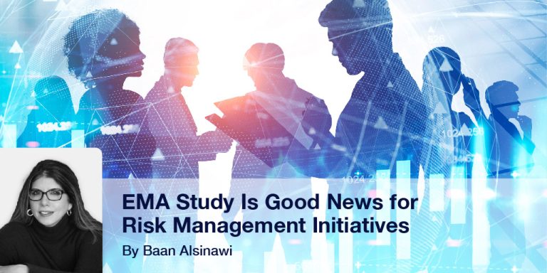 EMA Study Is Good News for Risk Management Initiatives
