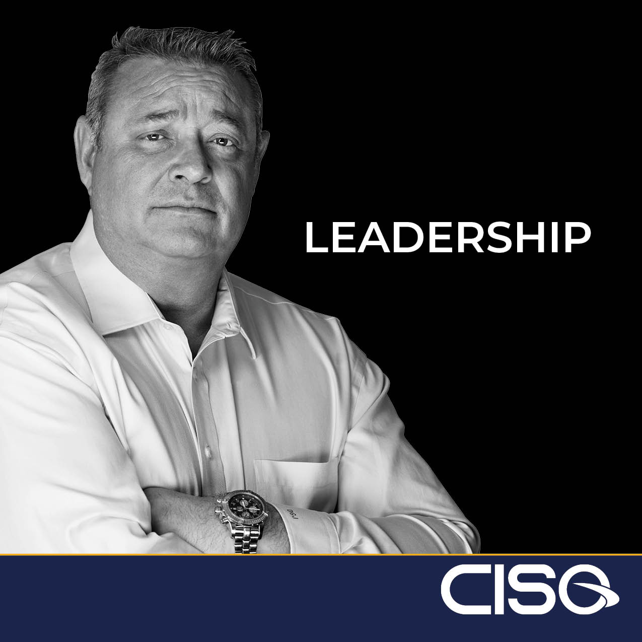 CISO Leadership - Management and Board of Directors